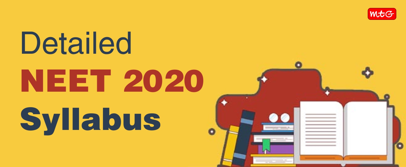 detailed neet 2020 syllabus - MTG Learning Media Resources