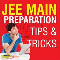 preparation tips and tricks for jee main - MTG Blog