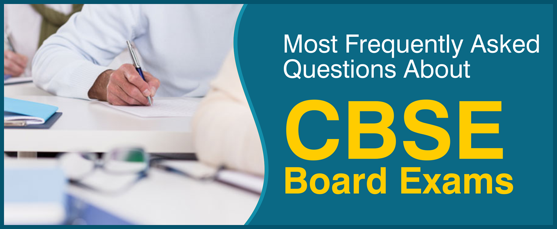 Most Frequently Asked Questions About CBSE Board Exams
