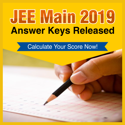 JEE Main 2019 Answer Keys Released- Calculate Your Score Now!