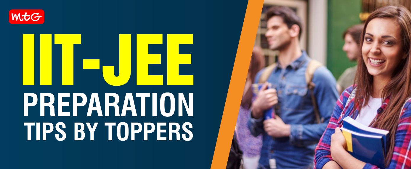 Iit Jee Preparation Tips By Toppers Mtg Learning Media Resources