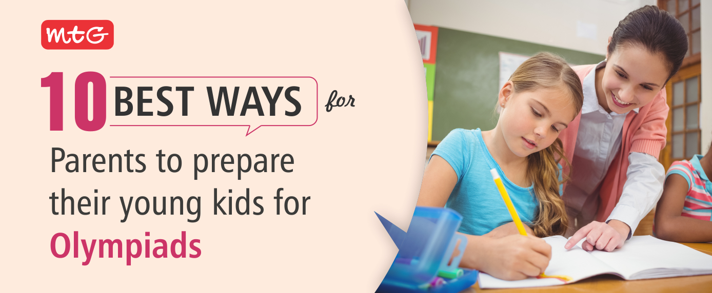 10 best ways parents prepare their young kids - MTG Learning Media ...