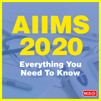 AIIMS 2020-Everything You Need To Know