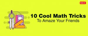 10 Cool Math Tricks To Amaze Your Friends - MTG Learning Media Resources