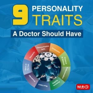 9 Personality Traits A Doctor Should Have - MTG Blog
