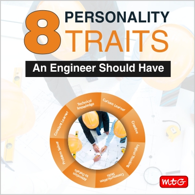 8 Personality Traits An Engineer Should Have