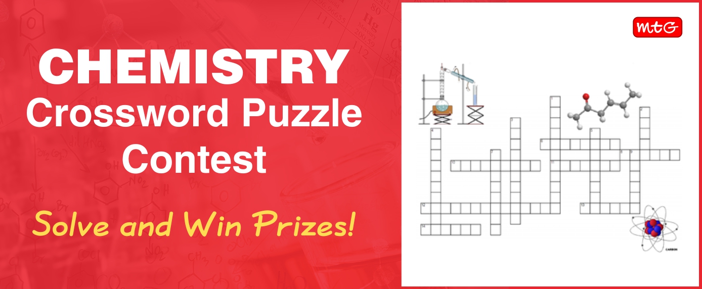 Chemistry Crossword Puzzle Contest – Solve and Win Prizes!