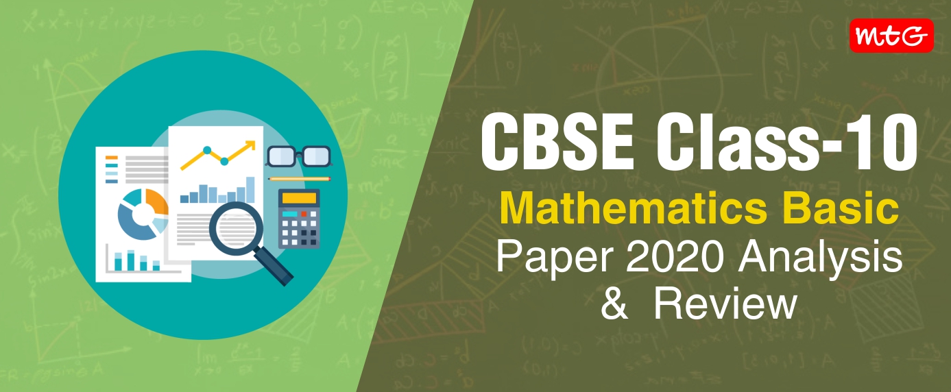 CBSE Class 10 Mathematics basic Paper 2020 Analysis - MTG Learning ...