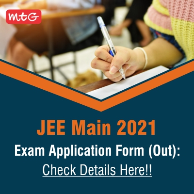 JEE Main 2021 Exam Application Form (Out): Check Details Here