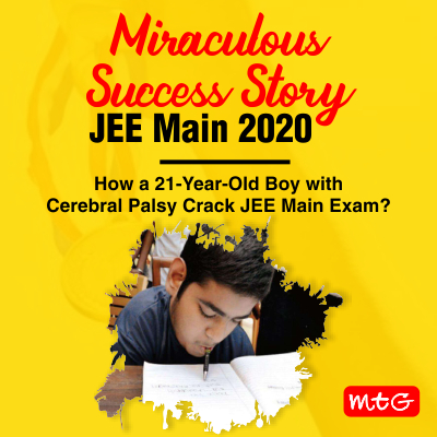 Miraculous Success Story – JEE Main 2020