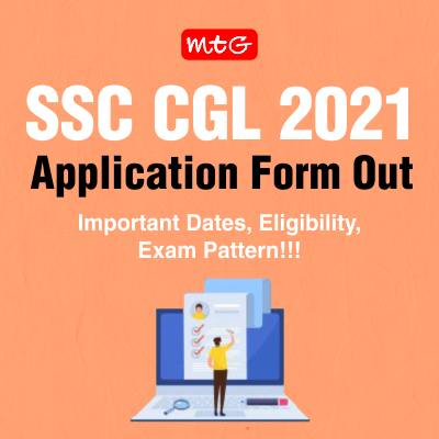 SSC CGL 2021 Application Form Out - MTG Learning Media Resources