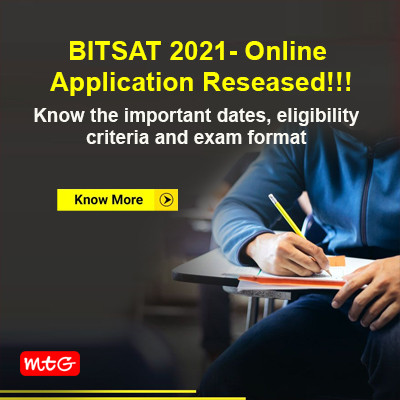 BITSAT 2021- Online Application released - MTG Learning Media Resources