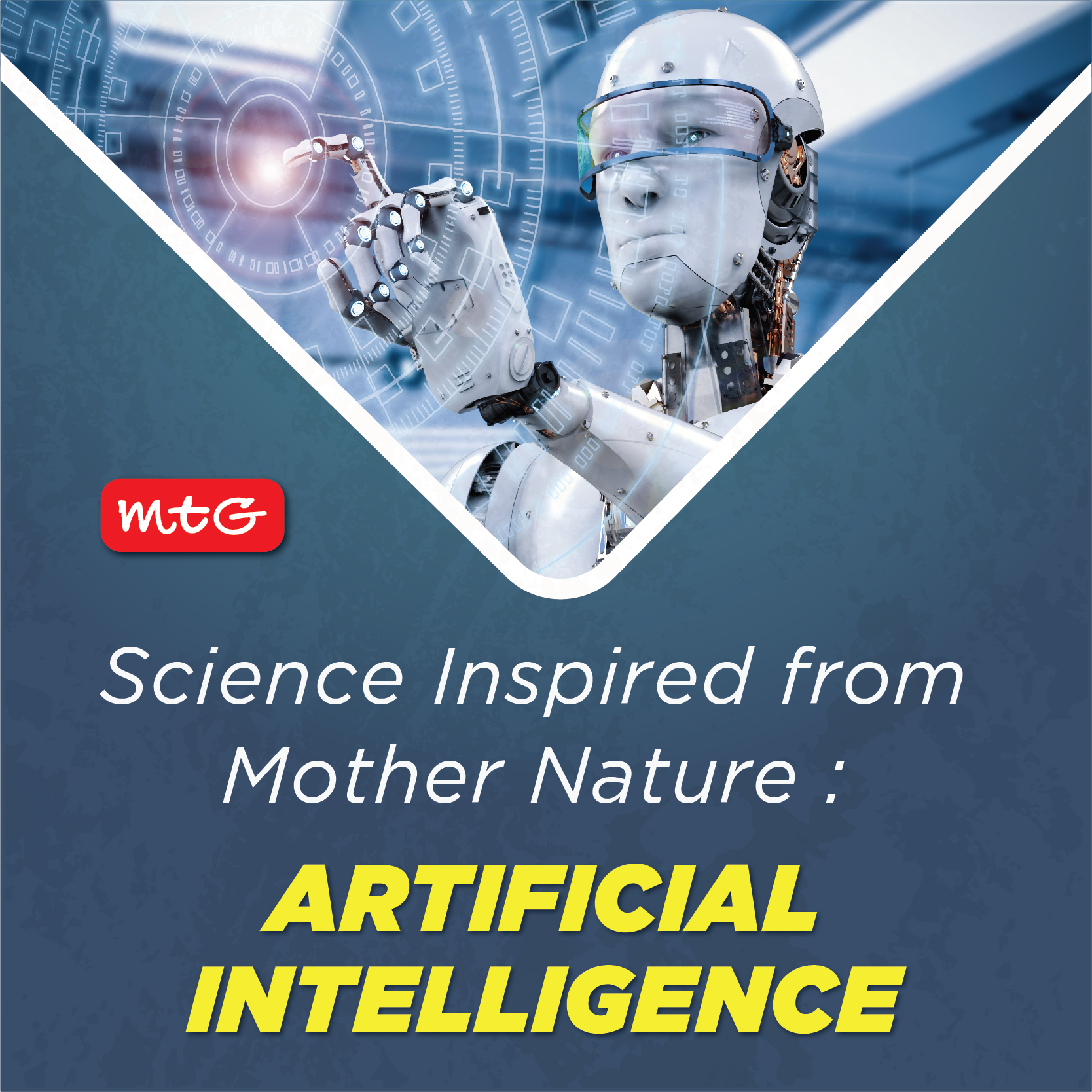 Science Inspired from Mother Nature: Artificial Intelligence - MTG ...