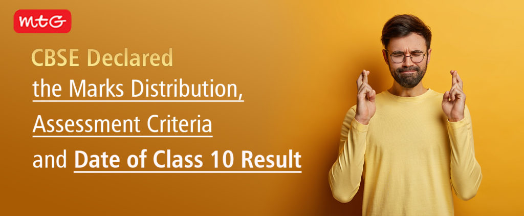 CBSE Declared- Marks Distribution, Criteria & date for class 10