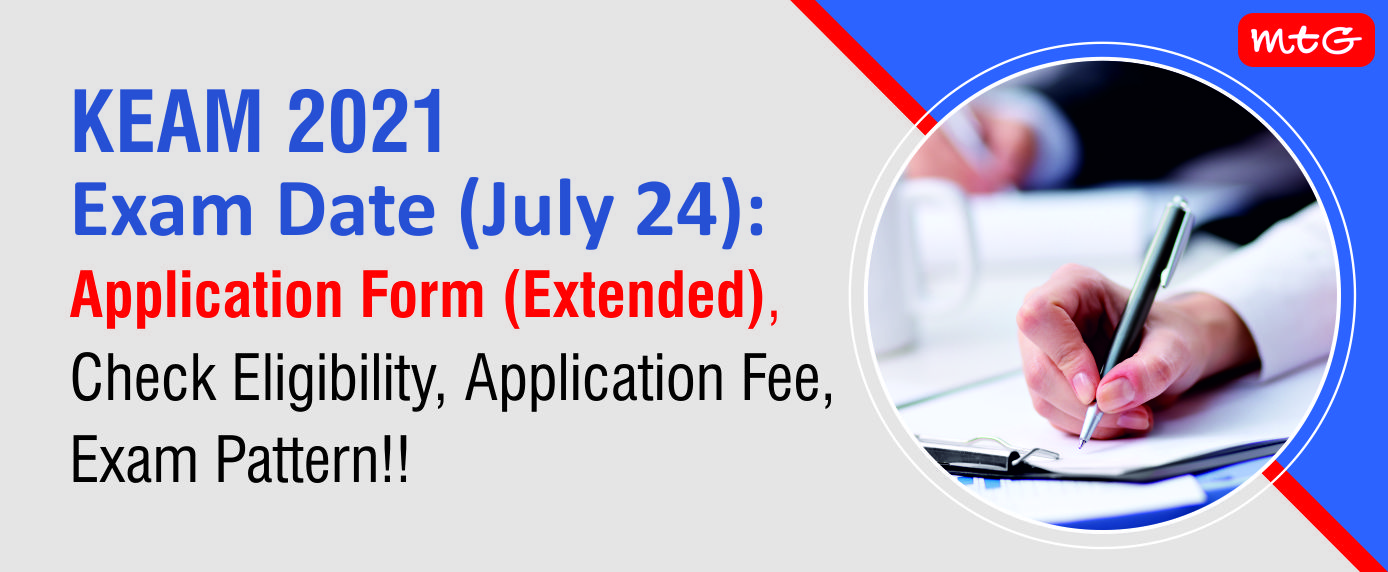 KEAM 2021 exam details - MTG Learning Media Resources