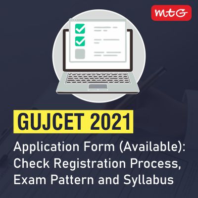 GUJCET 2021 details - MTG Learning Media Resources