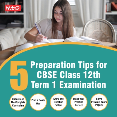 5 Preparation Tips for CBSE Class 12th Term 1 Examination