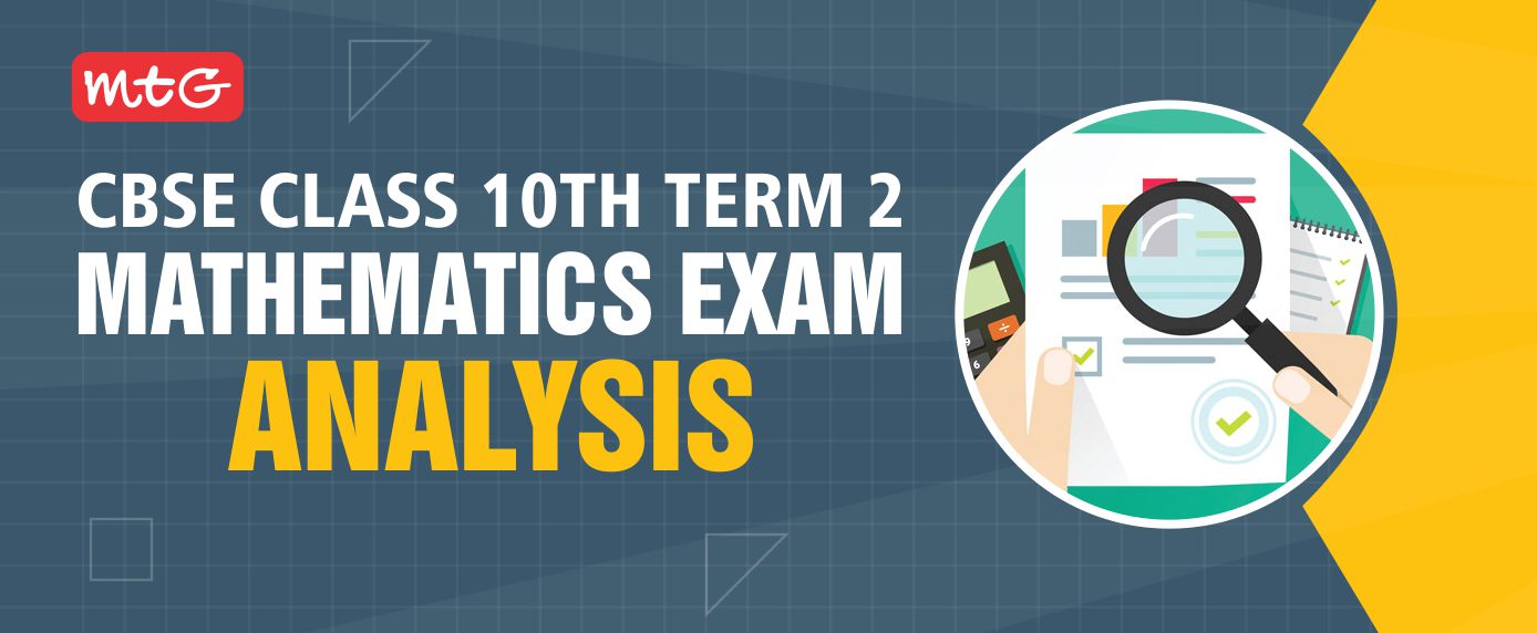 term 2 exam analysis mathematics - MTG Learning Media Resources