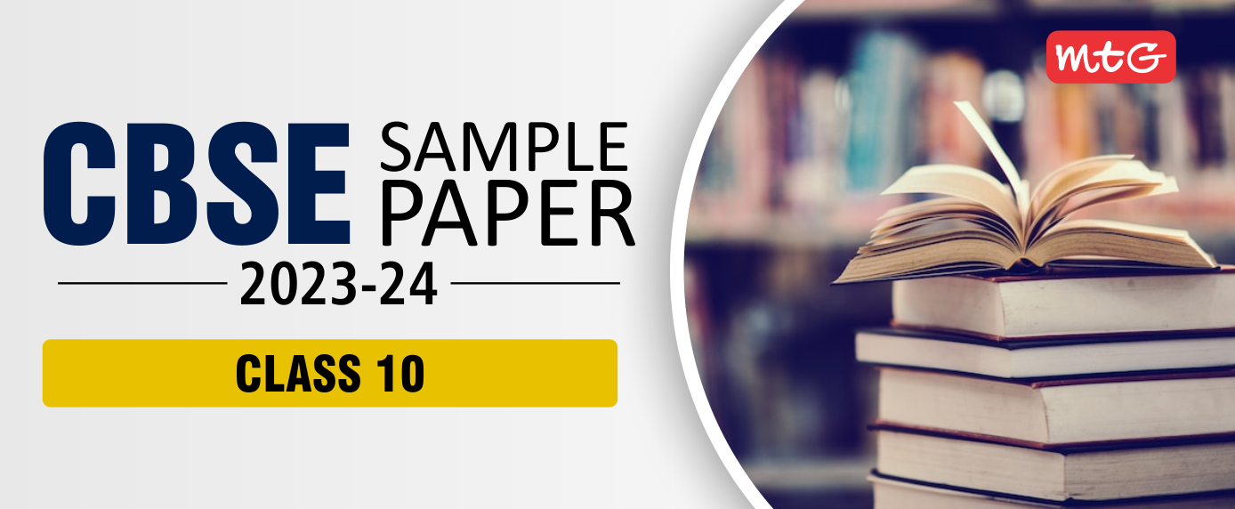 CBSE Sample Papers Class 10 2023-2024 - SQP and MS