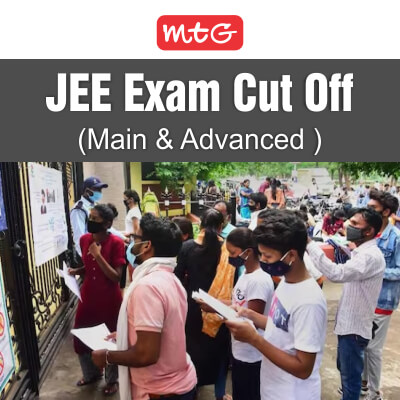 JEE Cutoff 2023 - JEE Mains and Advanced - MTG Learning Media Resources