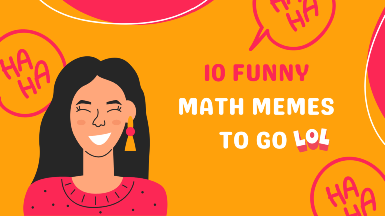 10 Funny Math Memes for Students in 2024 That Will Make You Go ROFL!