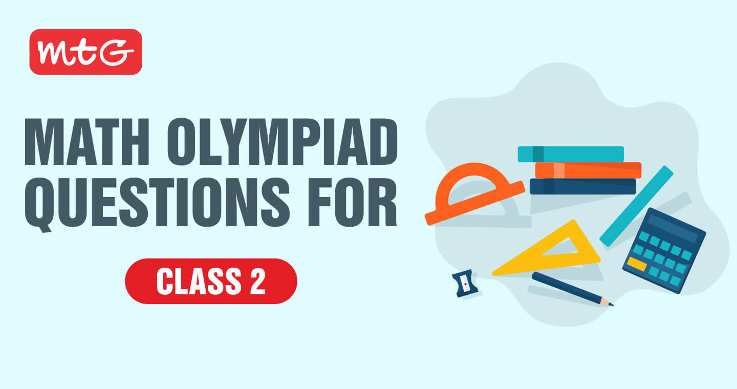 Math Olympiad Questions For Class 2 SOF IMO 2023 24 MTG Blog math-olympiad-questions-for-class-2-sof-imo-2023-24-mtg-blog