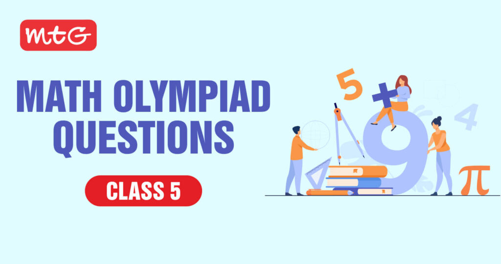 Math Olympiad Questions for Class 5 (SOF IMO 2025-26) - MTG Learning ...