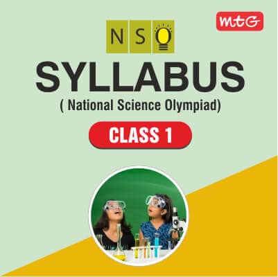 NSO Syllabus for Class 1 - National Science Olympiad - MTG Learning Media Resources