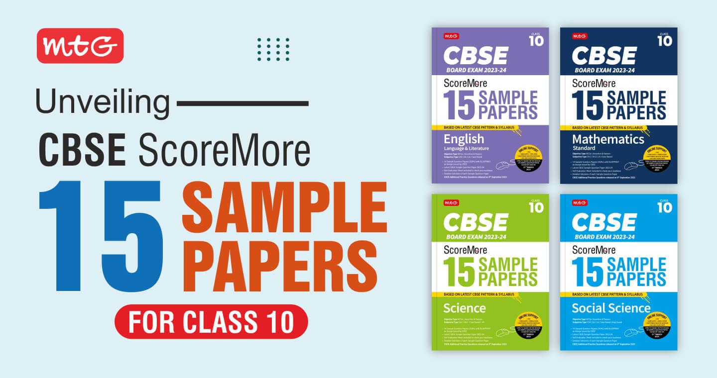 Unveiling CBSE ScoreMore 15 Sample Papers for Class 10 - MTG Blog